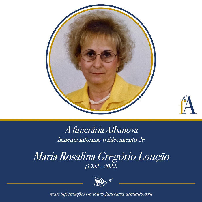 Maria Rosalina Gregório Loução :: Funerária Armindo em Setúbal
